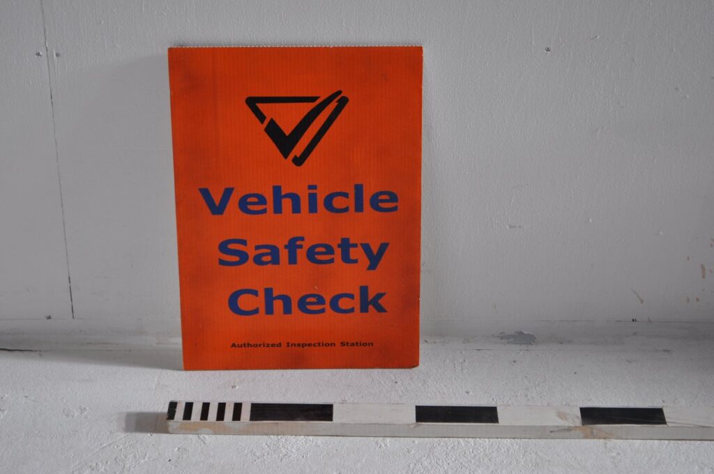 VEHICLE SAFETY sign – PropCo